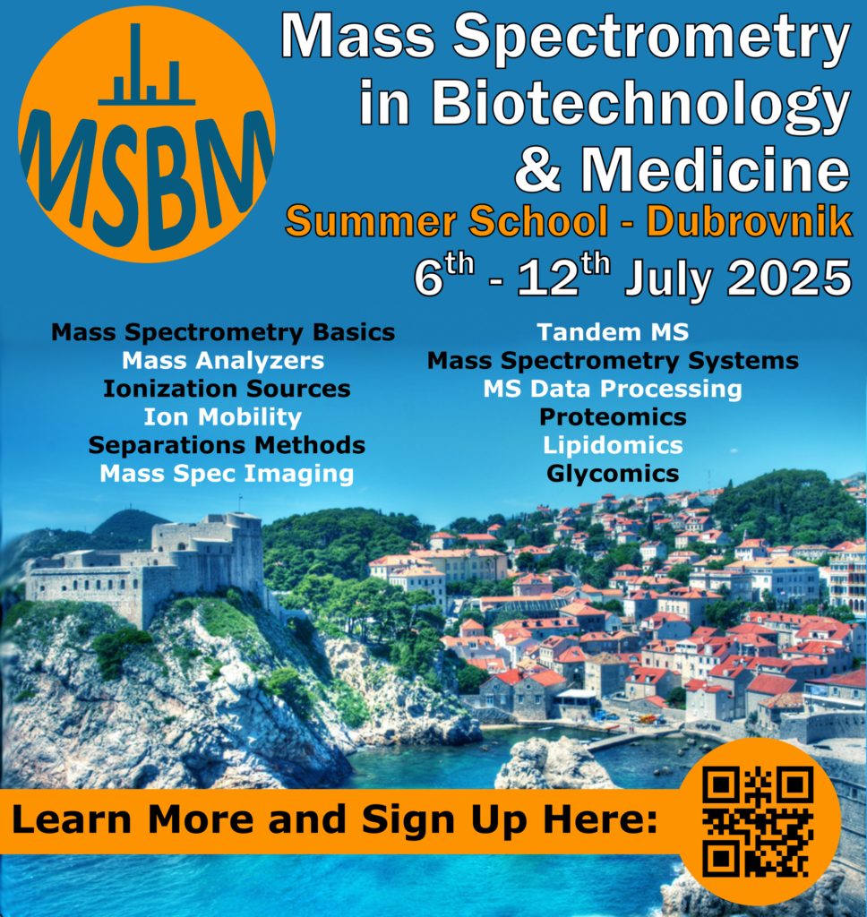 Mass Spectrometry in Biotechnology & Medicine Summer School - Dubrovnik ...